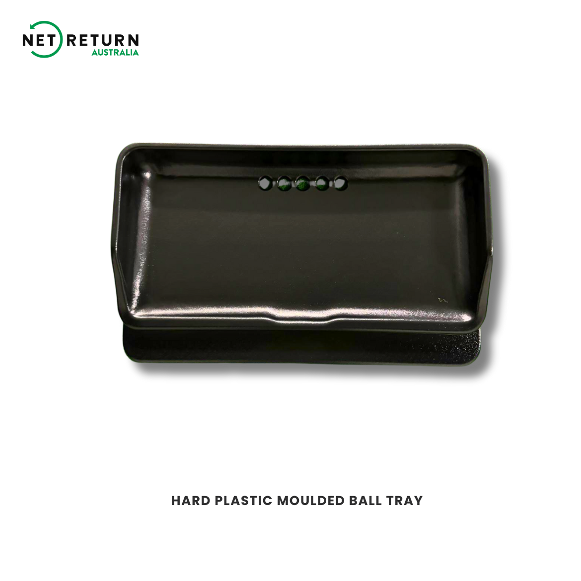 Durable Hard Plastic Moulded Ball Tray
